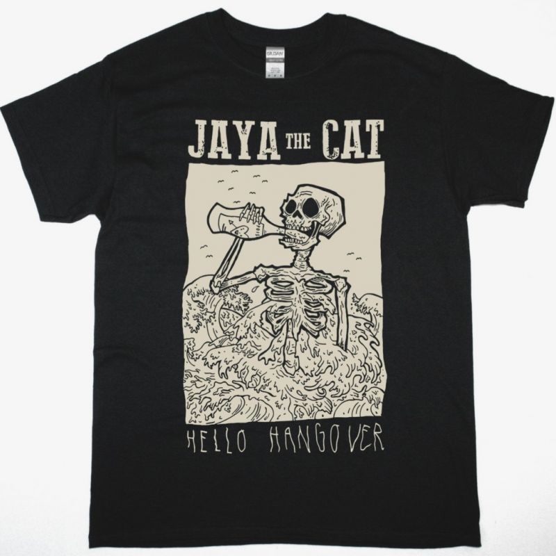 JAYA THE CAT HELLO HANGOVER - Best Rock T-shirts